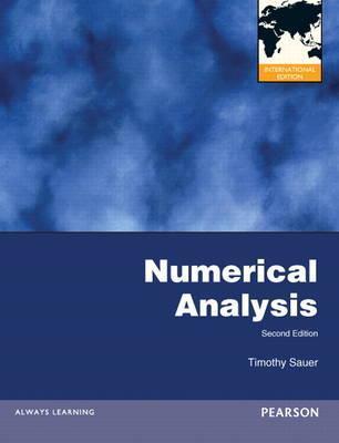 Numerical Analysis by Timothy Sauer (9780321818768) – Bookshop.sg