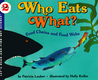 Who Eats What? Food Chains And Food Webs (9780064451307) – Bookshop.sg