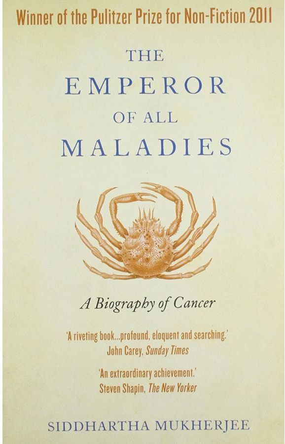 The Emperor Of All Maladies by Siddhartha Mukherjee (9780007428052 ...