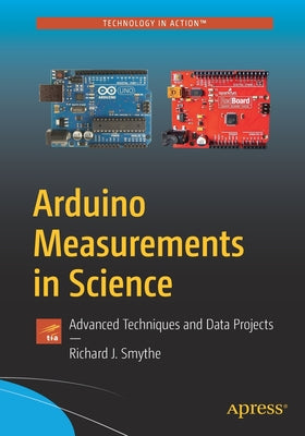 Arduino Measurements In Science: Advanced Technique... (9781484267806) – Bookshop.sg
