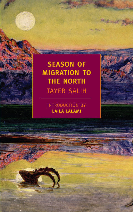 Season Of Migration To The North (9781590173022) – Bookshop.sg