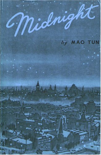 Midnight by Mao Dun, Hsu Meng-Hsiung, A.C. Barnes (9780887270994 ...