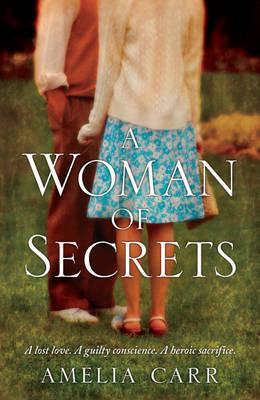 Woman Of Secrets by Amelia Carr (9780755370030) – Bookshop.sg