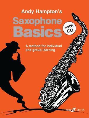 Saxophone Basics: A Method For Individual And Group... (9780571522835 ...
