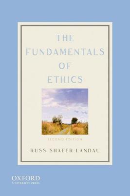 The Fundamentals Of Ethics, 2Nd Edition (9780199773558) – Bookshop.sg