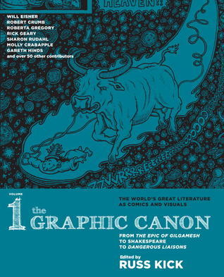 The Graphic Canon, Vol. 1: From The Epic Of Gilgame... (9781609803766 ...