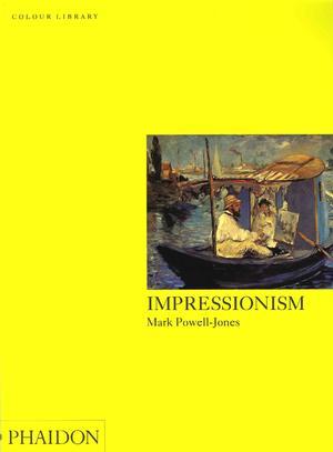 Impressionism: Colour Library (9780714830537) – Bookshop.sg