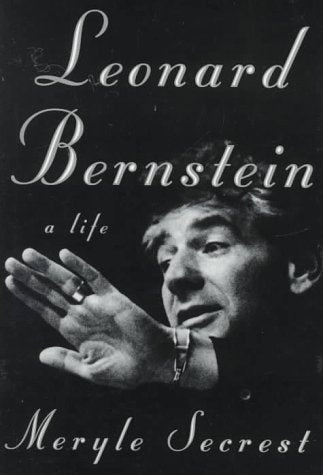 Leonard Bernstein: A Life by Meryle Secrest (9780679407317) – Bookshop.sg