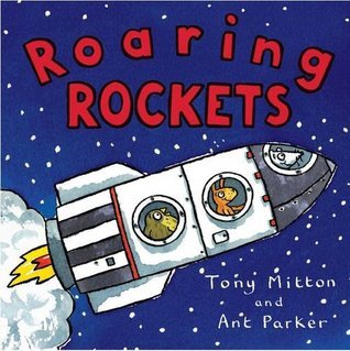 Roaring Rockets by Tony Mitton (9781447212676) – Bookshop.sg