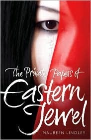 The Private Papers of Eastern Jewel by Maureen Lindley (9780747591160 ...
