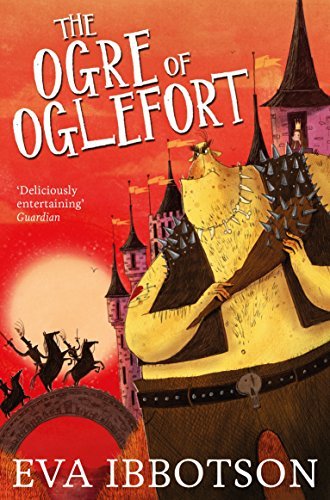 The Ogre of Oglefort by Eva Ibbotson (9781447265733) – Bookshop.sg