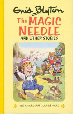 The Magic Needle and Other Stories by Enid Blyton (9781841350653) – Bookshop.sg