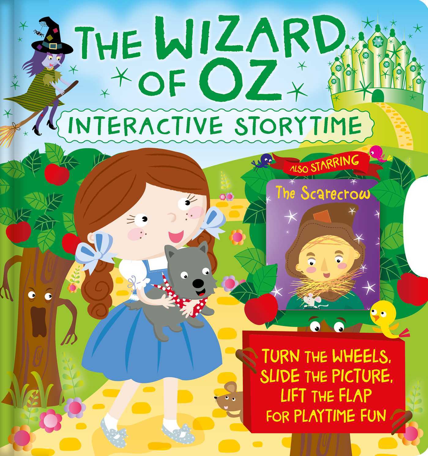 The Wizard Of Oz: Interactive Storytime by Igloo Books (9781785577949 ...