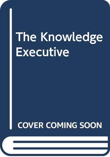 The Knowledge Executive by Harlan Cleveland (9780525243076) – Bookshop.sg