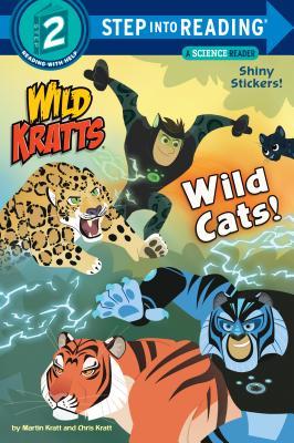 Wild Cats! (Wild Kratts) by Chris Kratt, Martin Kratt (9781101939147) – Bookshop.sg