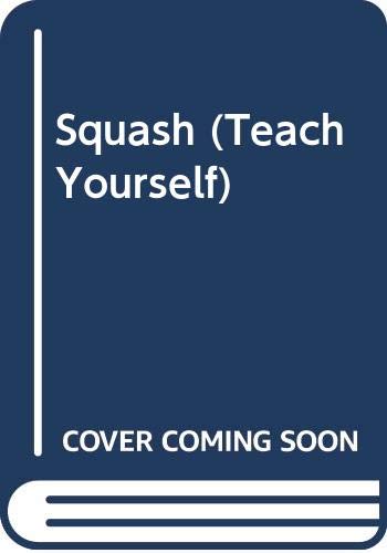 Squash by l-hamer-rex-bellamy, Leslie Hamer (9780340207451) – Bookshop.sg