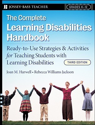 The Complete Learning Disabilities Handbook: Ready-... (9780787997557 ...