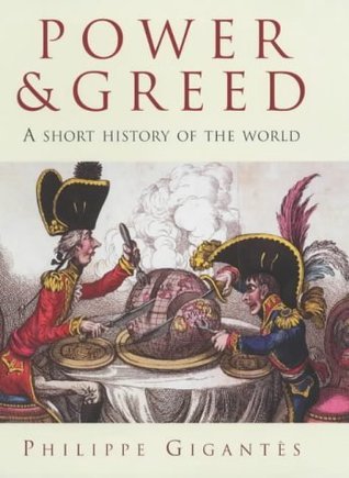 Power & Greed: A Short History of the World (9781841195537) – Bookshop.sg