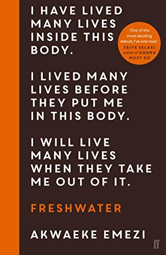 Freshwater by Akwaeke Emezi (9780571349272) – Bookshop.sg