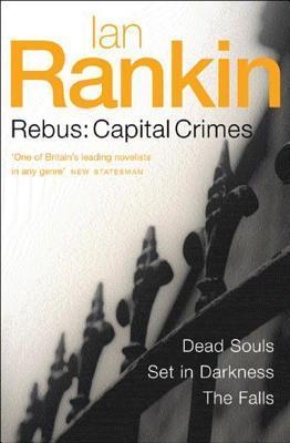 Rebus: Capital Crimes by Ian Rankin (9780752867571) – Bookshop.sg