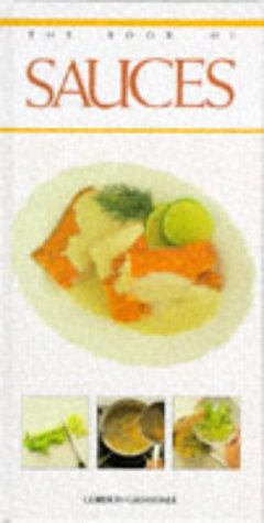 The Book of Sauces by Gordon Grimsdale (9780861012428) – Bookshop.sg
