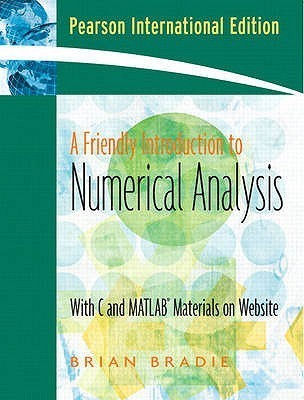 A Friendly Introduction To Numerical Analysis (9780131911710) – Bookshop.sg