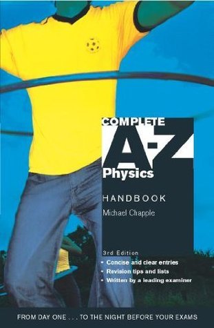 Complete A-Z Physics Handbook by Michael Chapple (9780340872727 ...