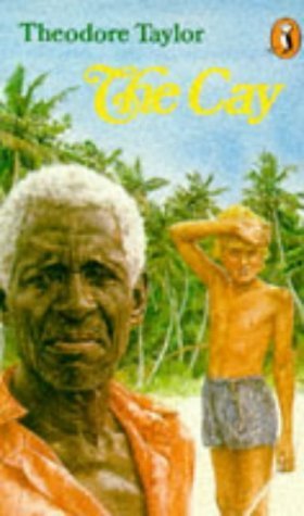 The Cay by Theodore Taylor, Dore Taylor (9780140305951) – Bookshop.sg