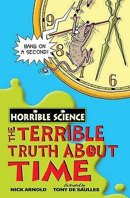 The Terrible Truth About Time by Nick Arnold (9781407109589) – Bookshop.sg