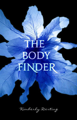 The Body Finder by Kimberly Derting (9780755378951) – Bookshop.sg