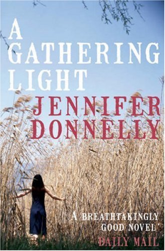 A Gathering Light by Jennifer Donnelly (9780747589969) – Bookshop.sg